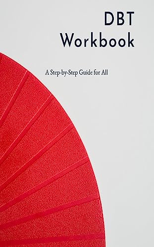DBT Workbook: A Step-by-Step Guide for All eBook : Kensington, Lois ...