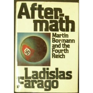 After-Math Martin Bormann and the Third Reich : Amazon.de: Bücher