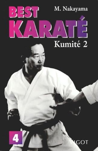 Amazon.com: Best karaté 4 Kumité 2: 9782711413959: NAKAYAMA: Books