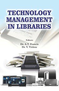 Technology Management in Libraries: unknown author: 9789352071210 ...