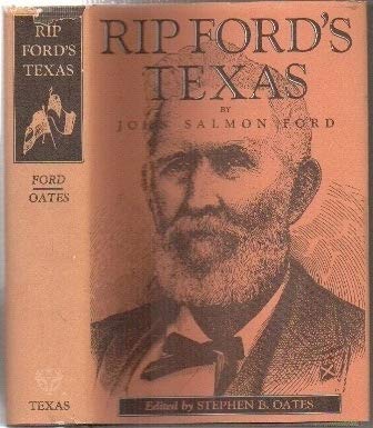 Rip Ford's Texas (Personal Narratives of the West): John Salmon Ford ...