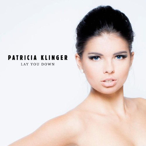 Lay You Down by Patricia Klinger on Amazon Music - Amazon.co.uk