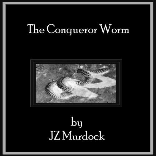 Amazon.com: The Conqueror Worm (Audible Audio Edition): JZ Murdock, JZ ...