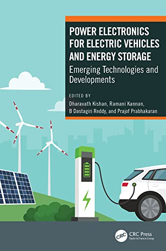Power Electronics for Electric Vehicles and Energy Storage: Emerging ...