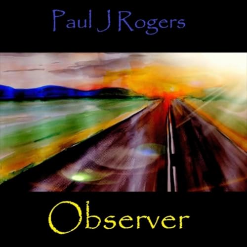 Amazon.co.jp: Observer : Paul J Rogers: Digital Music