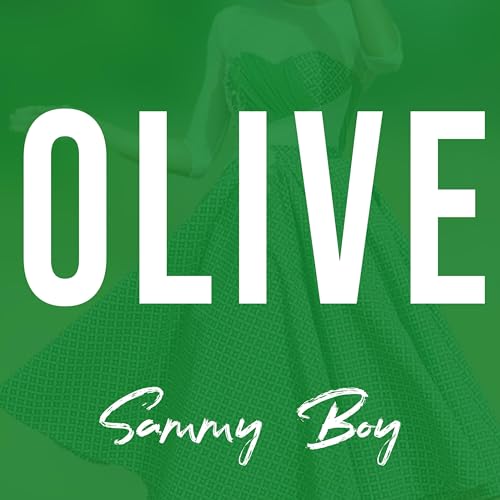 Olive by Sammyboy : SammyBoy: Amazon.fr: Téléchargement de Musique