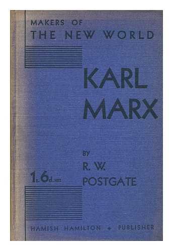 Karl Marx: Postgate, Raymond: Amazon.com: Books