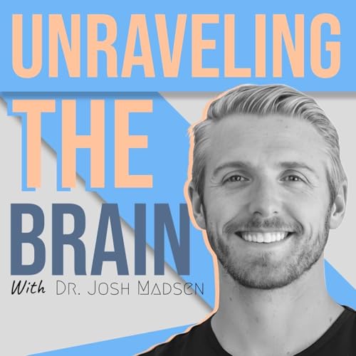 Amazon.com: Unraveling The Brain With Dr. Josh Madsen : Dr. Josh Madsen ...