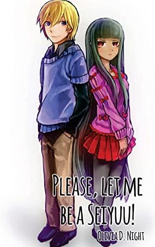 Please, Let Me Be a Seiyuu!: 1 : Knight, Olivia D.: Amazon.co.za: Books