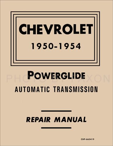 1950-1954 Chevy Powerglide Automatic Transmission Repair Shop Manual ...