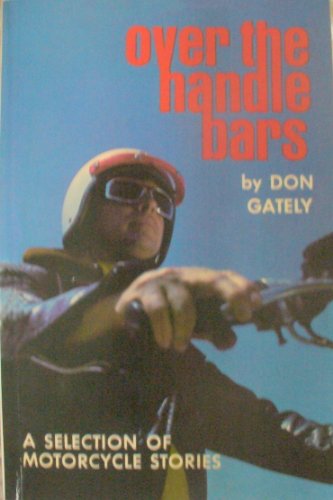 Amazon.com: OVER THE HANDLEBARS eBook : Gately, Don: Kindle Store