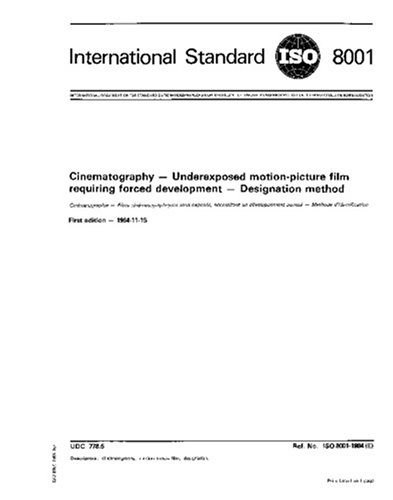 ISO 8001:1984, Cinematography - Underexposed motion-picture film ...