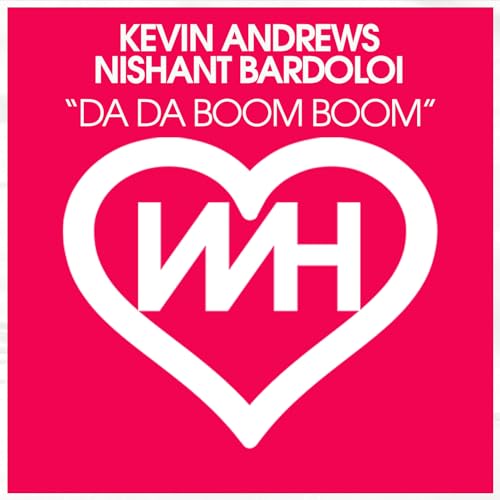 Écouter Da Da Boom Boom par Kevin Andrews & Nishant Bardoloi sur Amazon ...