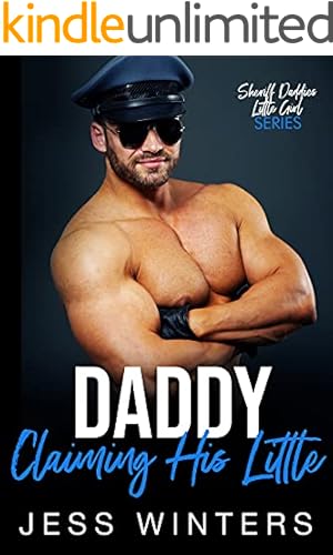 Broken Like Sheriff Daddy: Daddy Dom Age Gap Romance (Sheriff Daddies Little Girl Series Book 30 ...