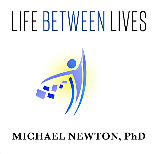 Amazon.com: Life Between Lives: Hypnotherapy for Spiritual Regression ...