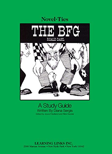 BFG: Novel-Ties Study Guide: Roald Dahl: 9781569826218: Amazon.com: Books