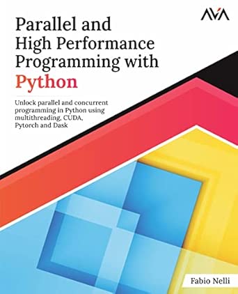 Amazon.com: Parallel and High Performance Programming with Python: Unlock parallel and ...