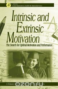 Intrinsic And Extrinsic Motivation: Amazon.co.uk: Carol Sansone: Books