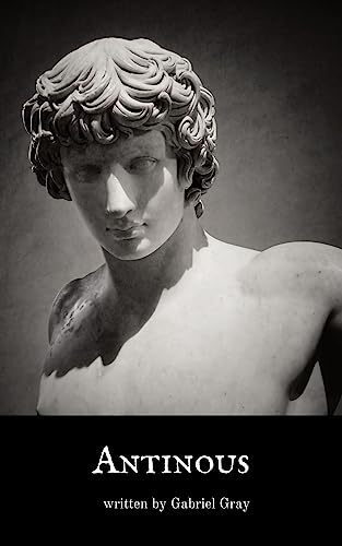 Amazon.co.jp: Antinous: The Story Of Hadrian and His Lover (English ...