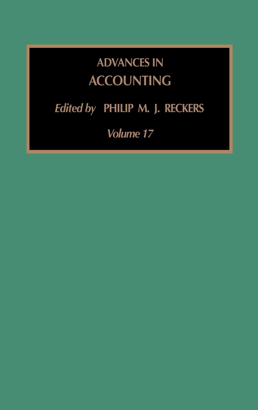 Amazon.com: Advances in Accounting (Volume 17): 9780762306114: Reckers ...