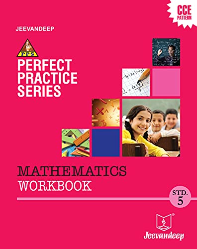 Jeevandeep PPS Mathematics Work Book - 5 : Kettayun R. Bhavnagri ...