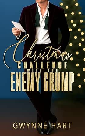 Christmas Challenge with the Enemy Grump: A Surprise Baby One Night ...