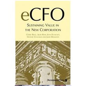 eCFO Sustaining Value in the New Corporation : Cedric Read: Amazon.in ...