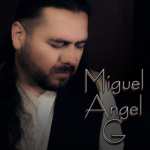 Play A la Mujer Que Tanto Ame by Miguel Angel G. on Amazon Music