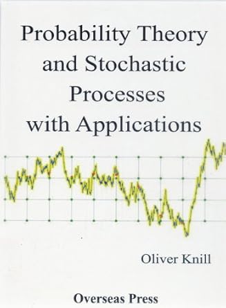 Buy Probability Theory and Stochastic Processes with Applications Book Online at Low Prices in ...