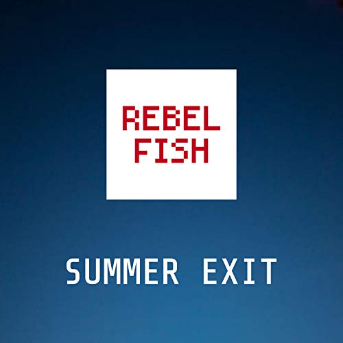 Summer Exit de Rebel Fish en Amazon Music Unlimited