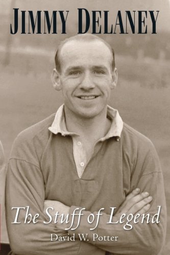 Jimmy Delaney - The Stuff of Legend: Potter, David W: 9781780913940 ...