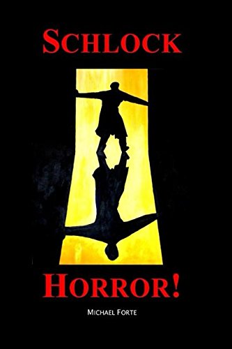 Amazon.com: Schlock Horror: 9781549708381: Forte, Michael: Books