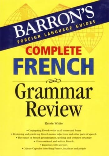 Complete French Grammar Review (Barron's Grammar Series): Amazon.co.uk ...