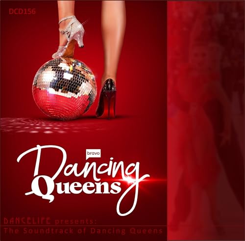 Dancelife Presents: Bravo's Dancing Queens Soundtrack von Ballroom ...