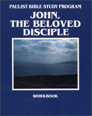 Amazon | John the Beloved Disciple -Wkb | Paulist, Bible Study ...