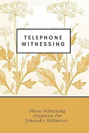 Telephone Witnessing: Phone Witnessing Organizer for Jehovah's ...