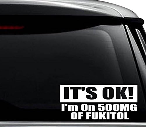 Amazon.com: I'm on Fukitol Fcuk It All Funny Decal Sticker For Use On ...