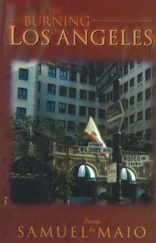 Buy Burning of Los Angeles: Poems by Samuel Maio Book Online at Low ...