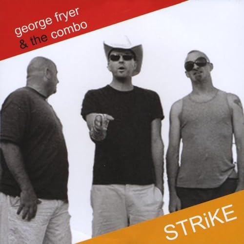 George Fryer & the Combo - Strike - Amazon.com Music