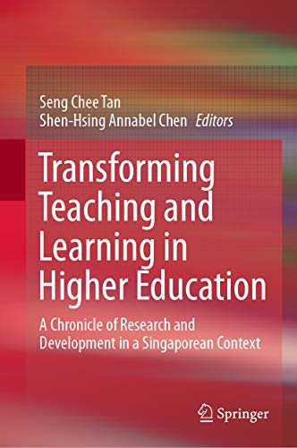 Transforming Teaching and Learning in Higher Education: A Chronicle of ...