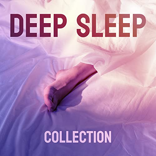 Play Deep Sleep Collection by Deep Sleep Maestro Sounds on Amazon Music
