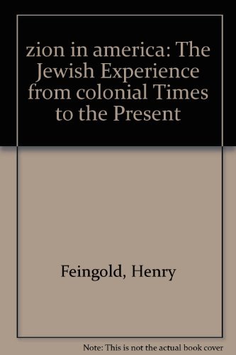 Amazon.com: zion in america: The Jewish Experience from colonial Times ...