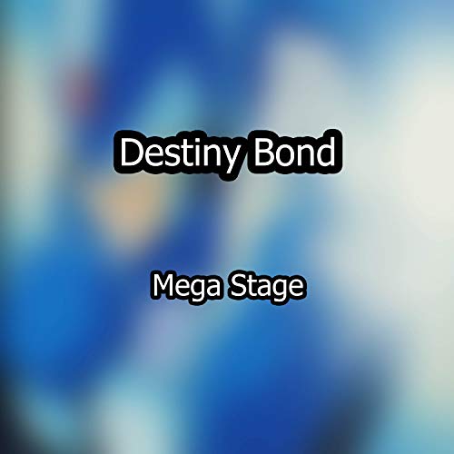 Mega Stage by Destiny Bond on Amazon Music - Amazon.com