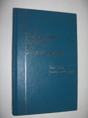 The Encyclopedic Dictionary for Graphoanalysts: International ...