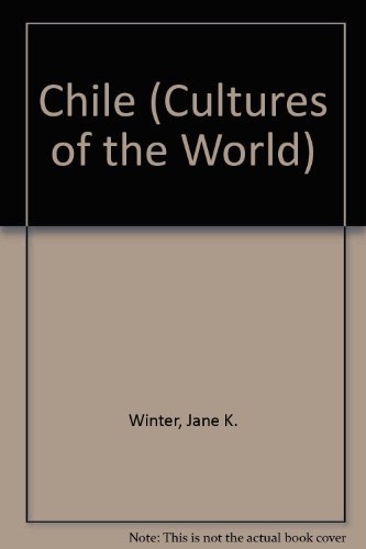 Chile (Cultures of the World): 9781854353832: Amazon.com: Books