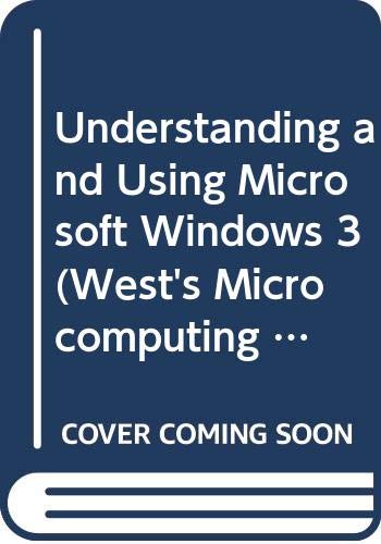Amazon | Understanding and Using Microsoft Windows 3 (West's ...