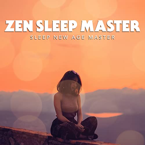 Play Zen Sleep Master by Sleep New Age Master on Amazon Music