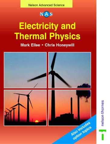 Buy Electricity and Thermal Physics (Nelson Advanced Science: Physics ...