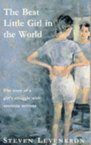 The Best Little Girl in the World (Puffin Teenage Fiction S.) : Steven ...