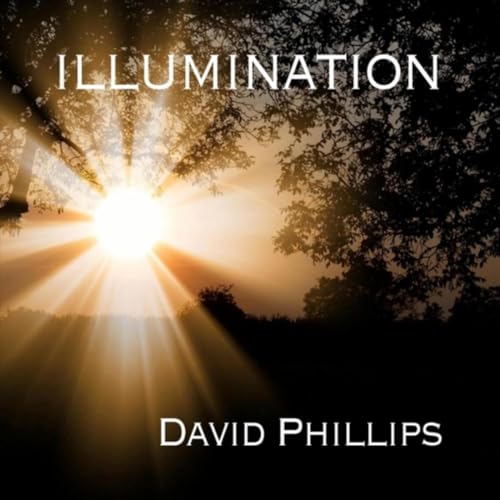 Amazon.com: Illumination : David Phillips: Digital Music
